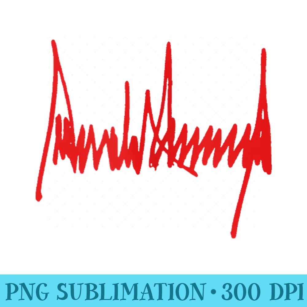 President Trump Signature - PNG Graphics Download | Inspire Uplift