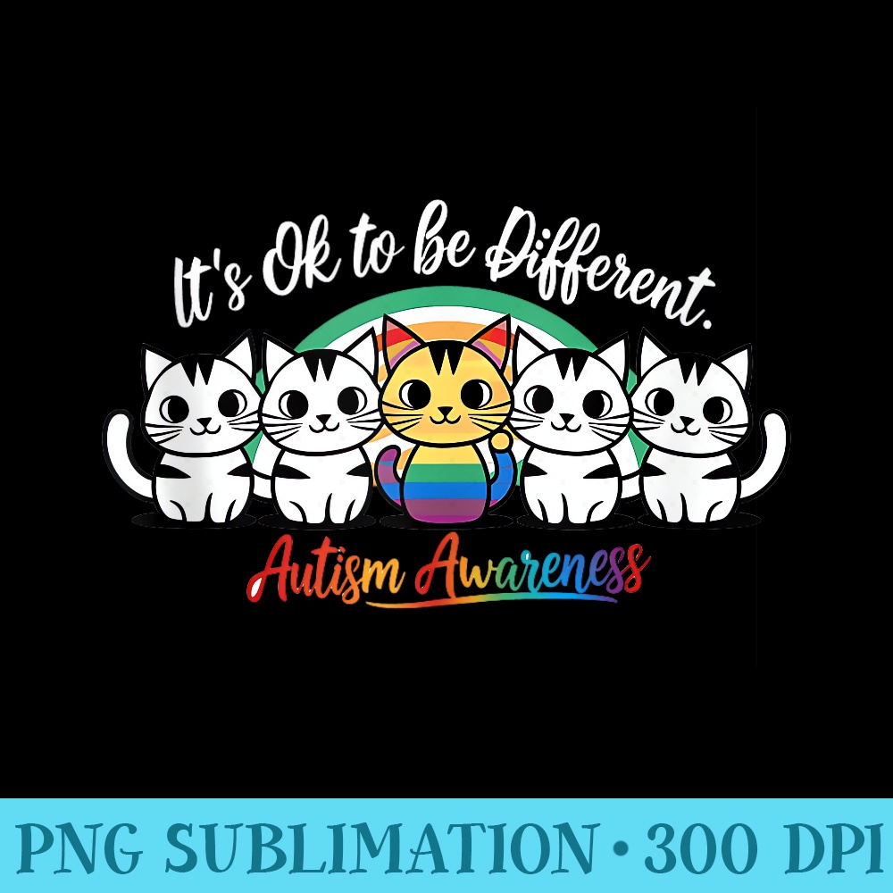 Its Ok to Be Different Autism Awareness Kawaii Cat - PNG Dow | Inspire ...