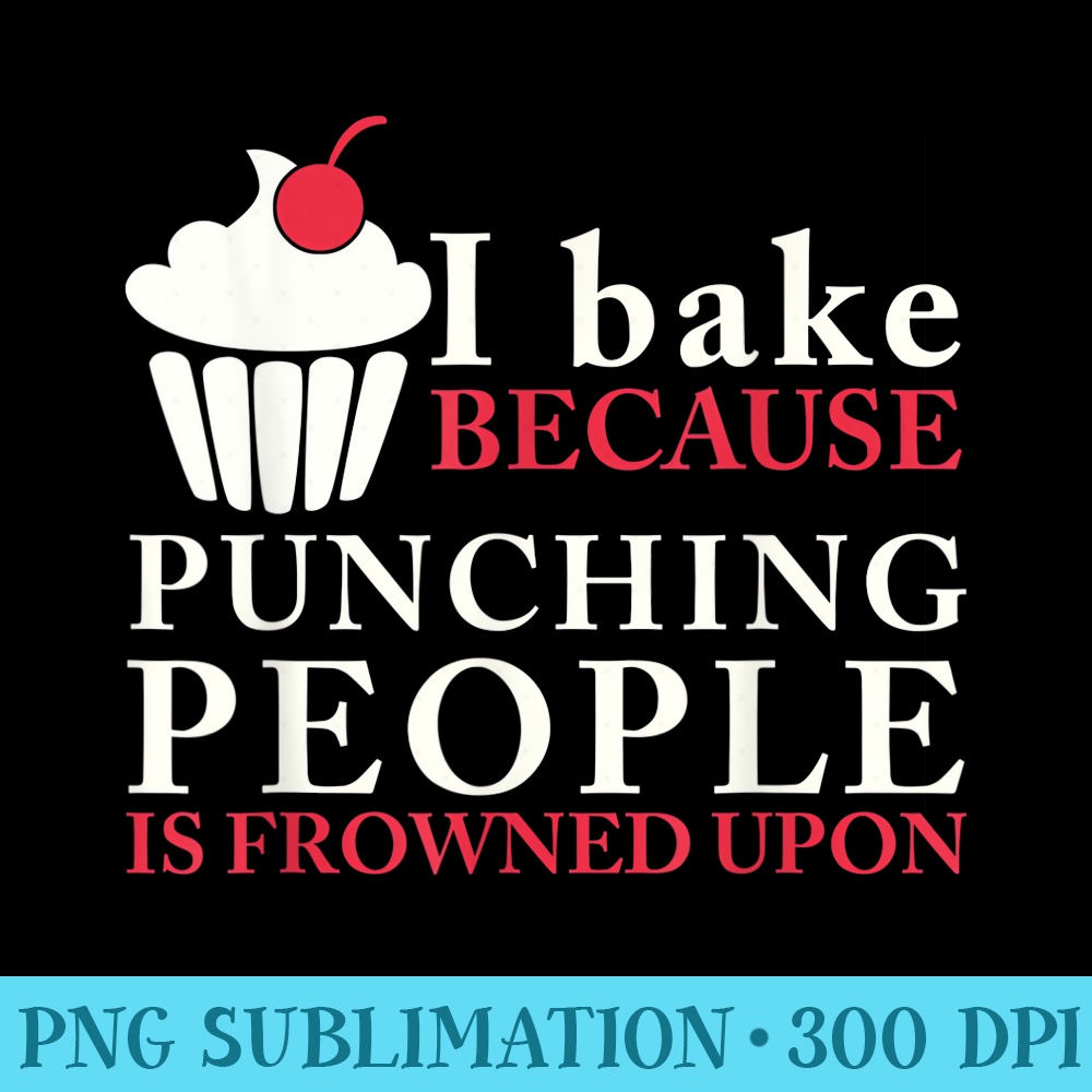 Baking for Men Funny Bake Lover for Baker - High Resolution | Inspire ...