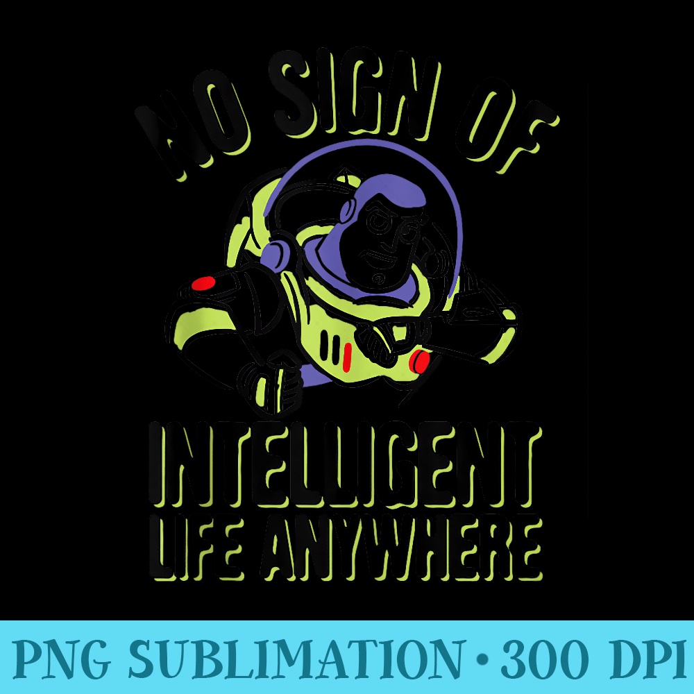 Disney Pixar Toy Story Buzz Lightyear No Intelligent Life - | Inspire ...