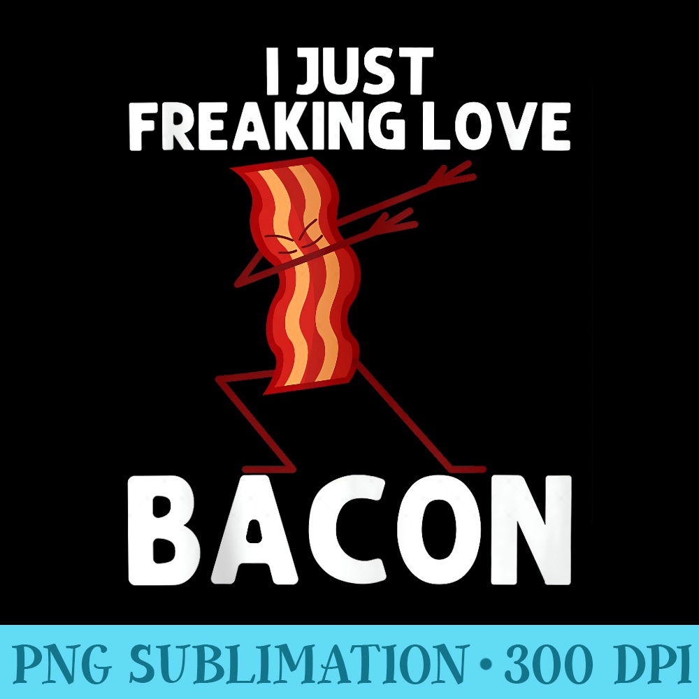 Funny Dabbing Bacon Pancetta Bacon Strips Lover Men - Shirt | Inspire ...