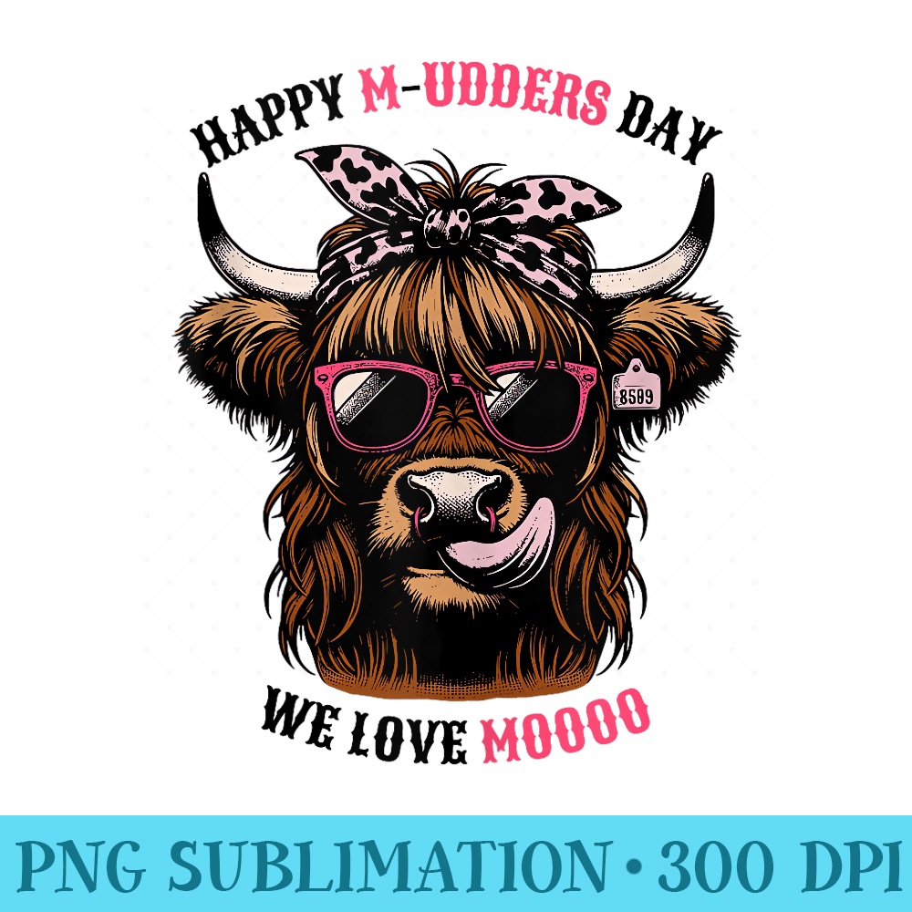 Scottish Highland Cow Mom, Happy Mudders Day We Love Moo - S | Inspire ...