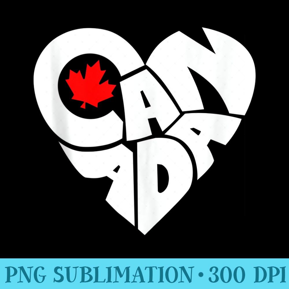 Happy Canada Day Funny Canadian Flag Maple Leaf Heart - PNG | Inspire ...