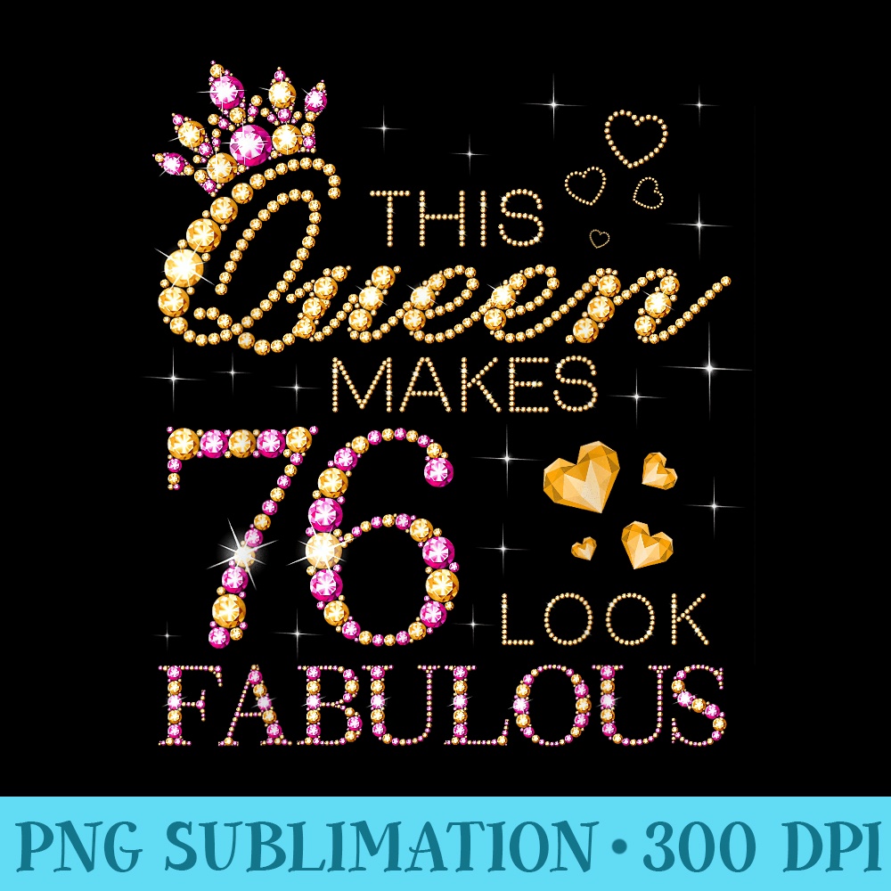 This Queen Makes 76 Look Fabulous 76th Birthday Queen Bday - | Inspire ...
