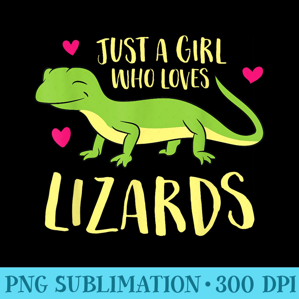 Just A Girl That Loves Lizards Cute Lizard Girl - Free PNG D | Inspire ...