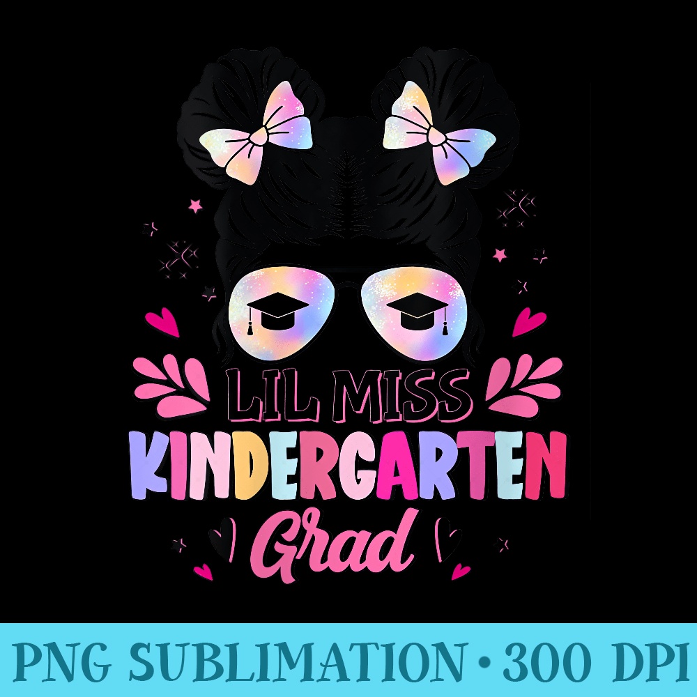 Womens Lil Miss Kindergarten Grad Graduation Last Day Kinder | Inspire ...
