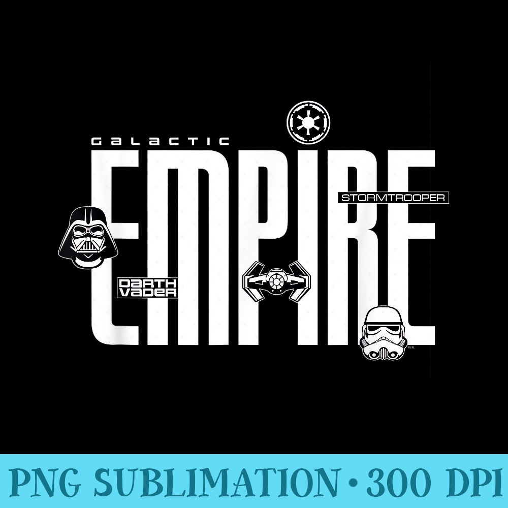 Star Wars Galactic Empire Darth Vader Stormtrooper Dark Side | Inspire ...