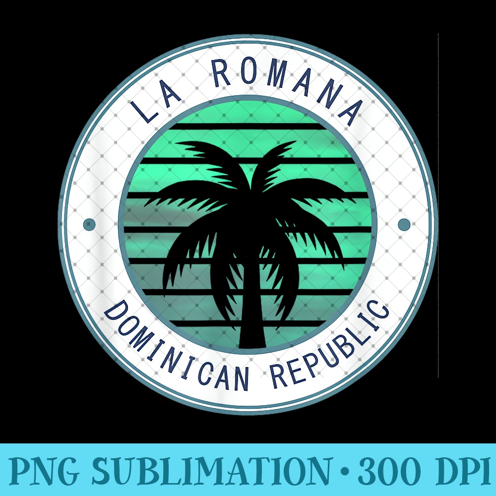 La Romana Dominican Republic - Exclusive PNG designs | Inspire Uplift