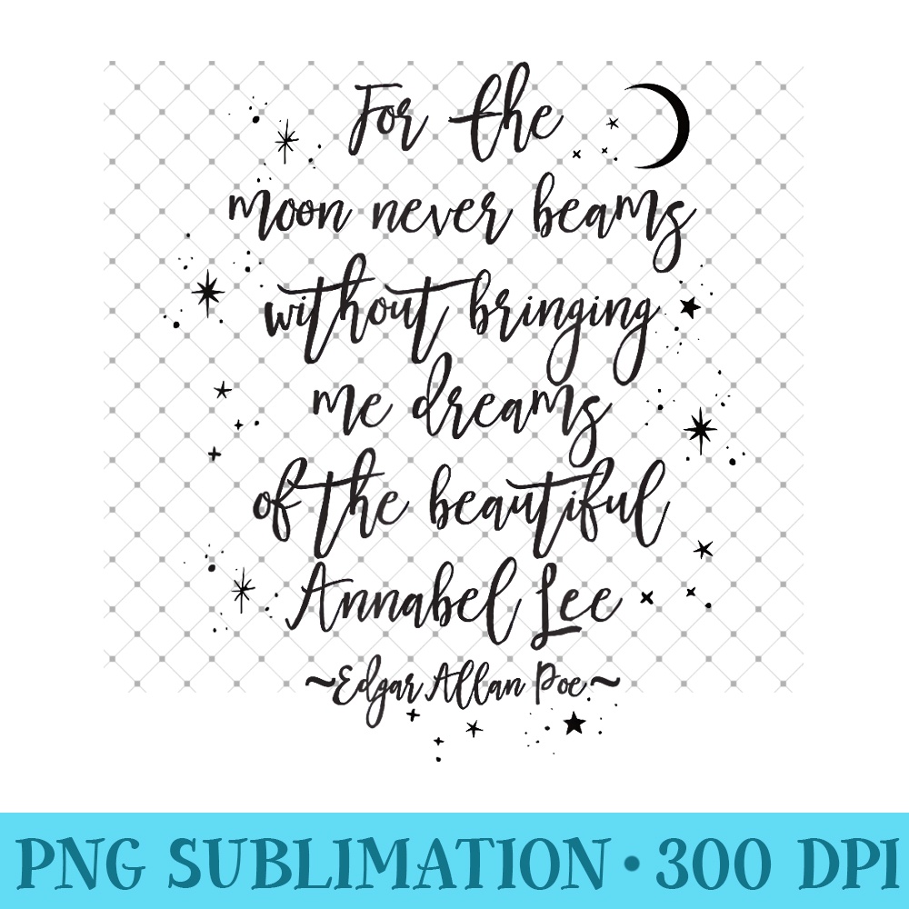 Annabel Lee Poem Quote, Gothic Edgar Allan Poe Bookworm - PN | Inspire ...