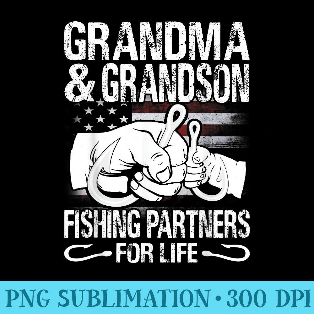 Grandma and Grandson Fishing Partners For Life Fathers Day - | Inspire ...