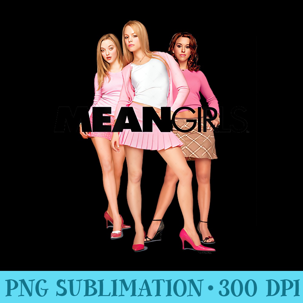 Mean Girls Regina Karen Gretchen Group Poster - Download PNG | Inspire ...