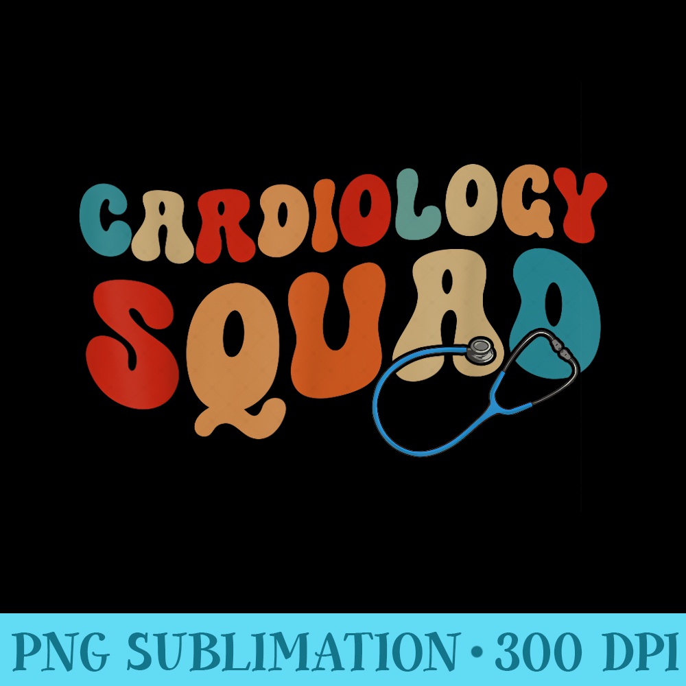 Groovy Cardiology Squad Cardiology Nurse - Transparent PNG C | Inspire ...