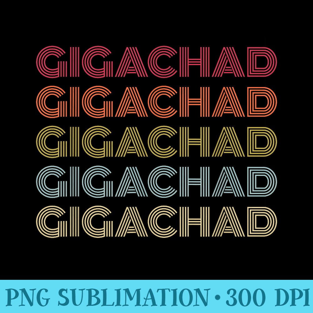 Gigachad Average Sigma Male Grindset Giga Chad Funny Meme - | Inspire ...
