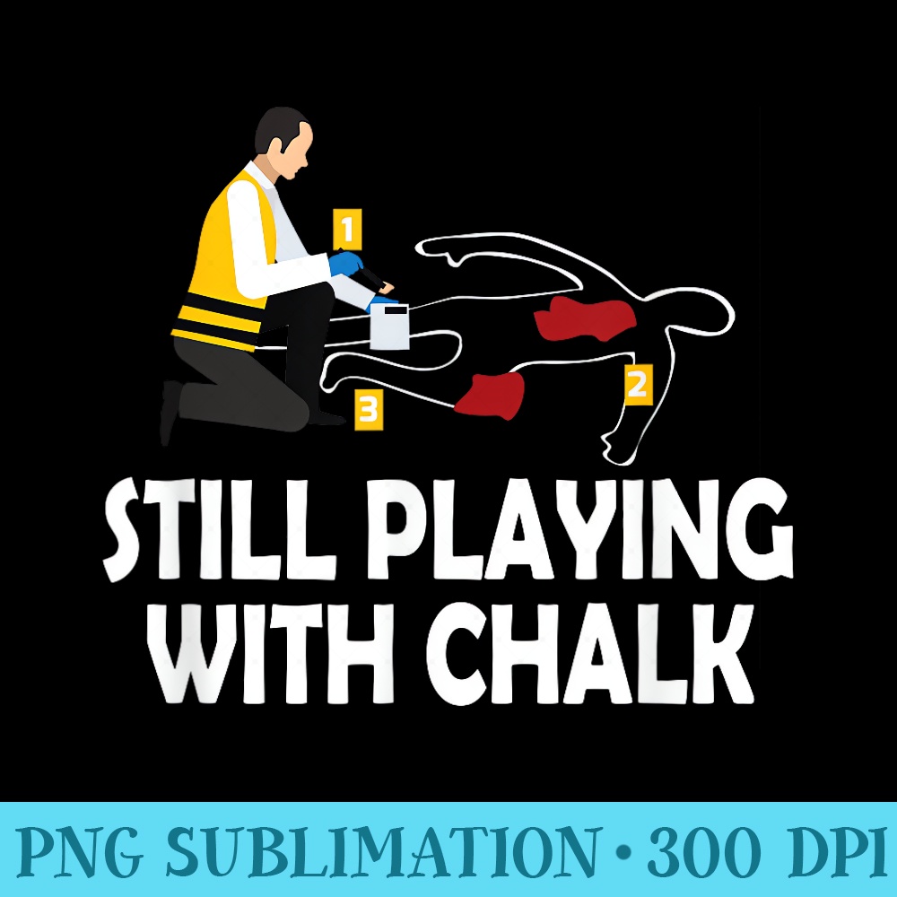 Forensic Science Forensic Still Playing With Chalk - Downloa | Inspire ...