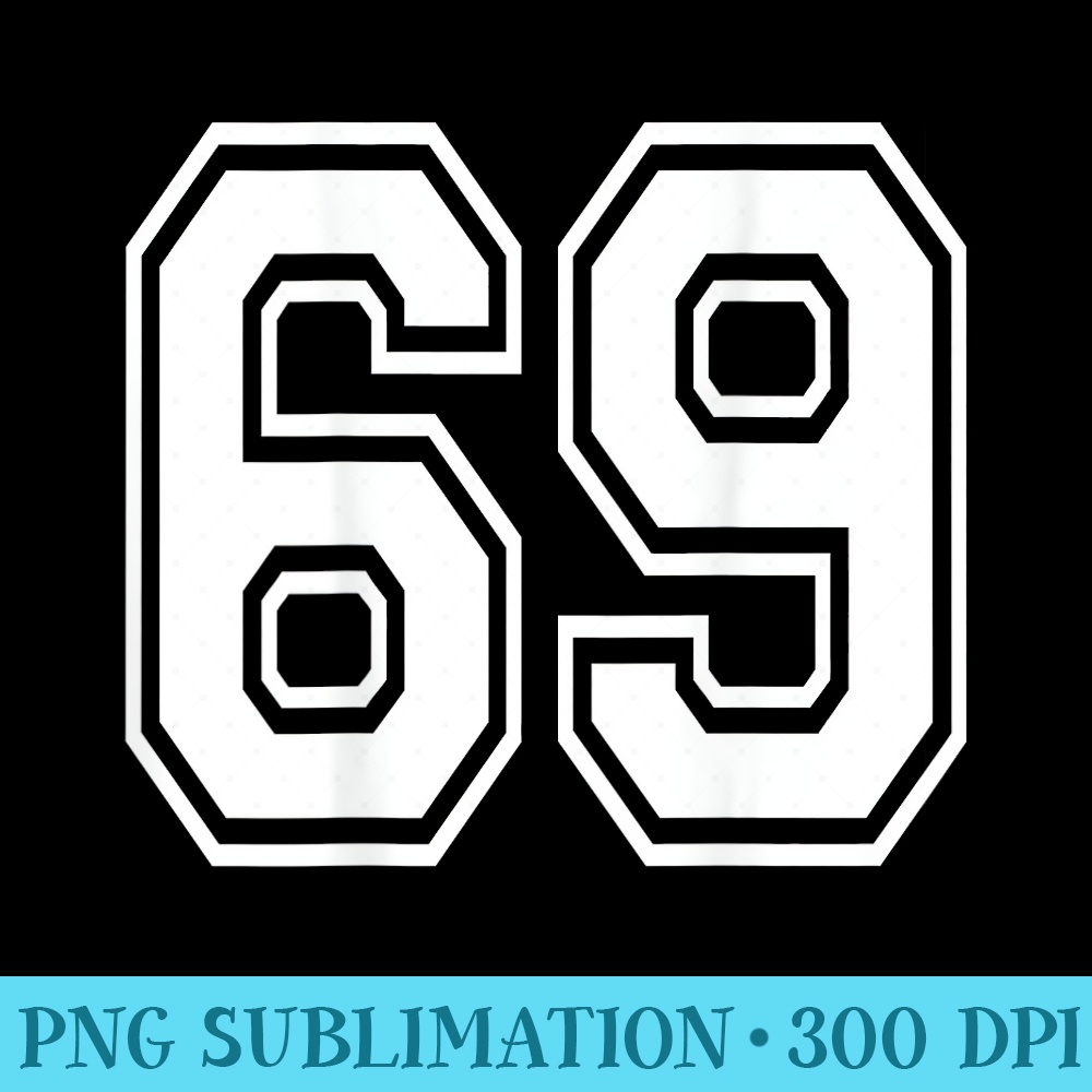 Number 69 T Sports Player Number BACK Of Only - High Resolut | Inspire ...