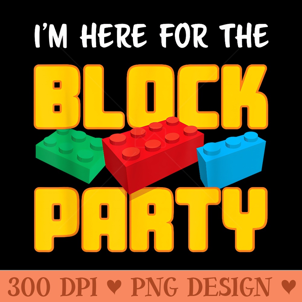 Funny Building Blocks Block Party Parents Men - Sublimation | Inspire ...