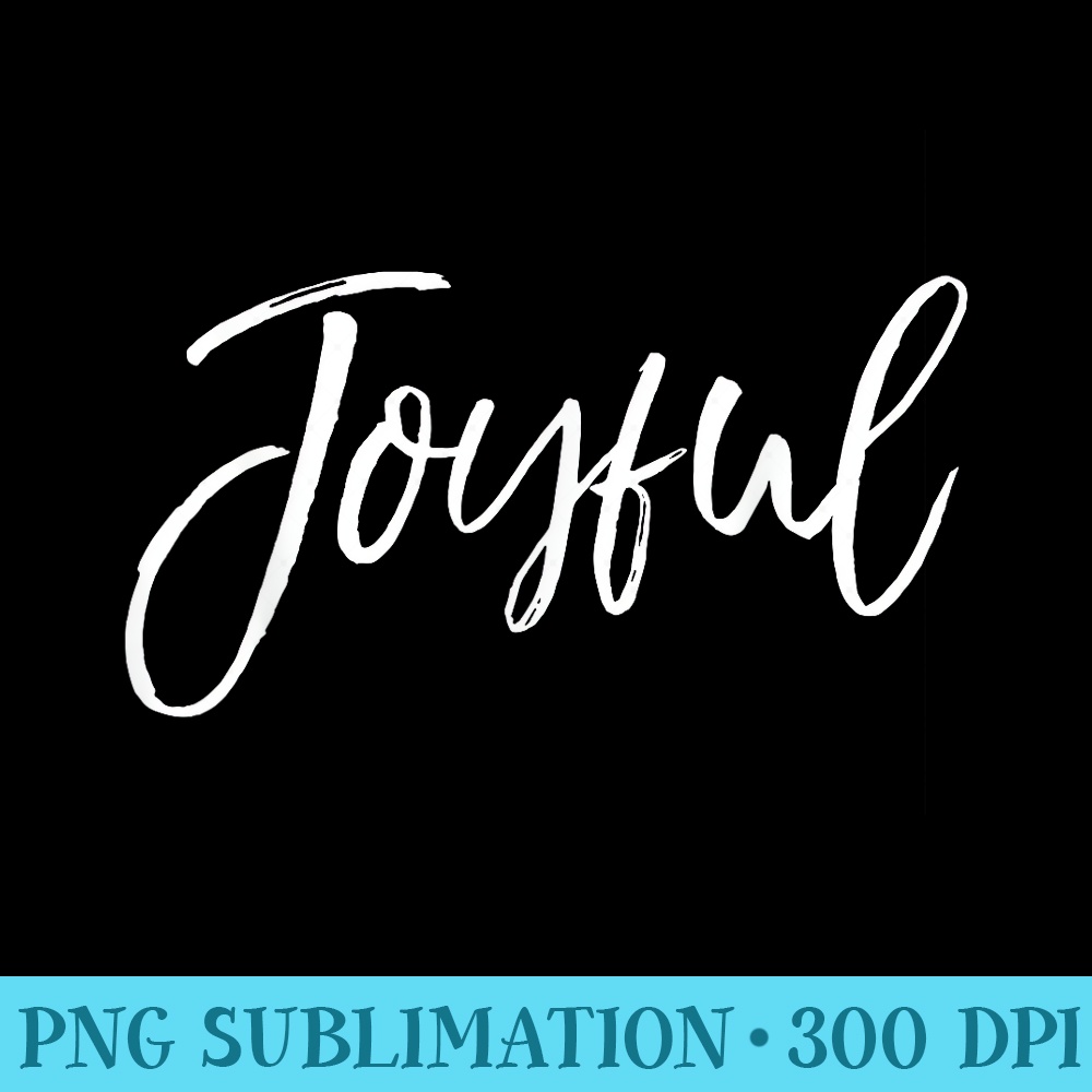 Joyful Calligraphy Script Joy Vintage Christian - Transparen | Inspire ...