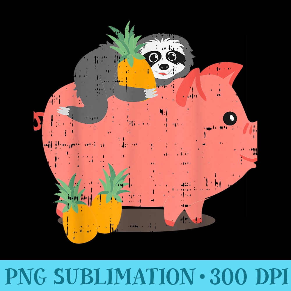 Pineapple Pig Sloth Cool Cute Birthday Idea Outfit - PNG Gra | Inspire ...