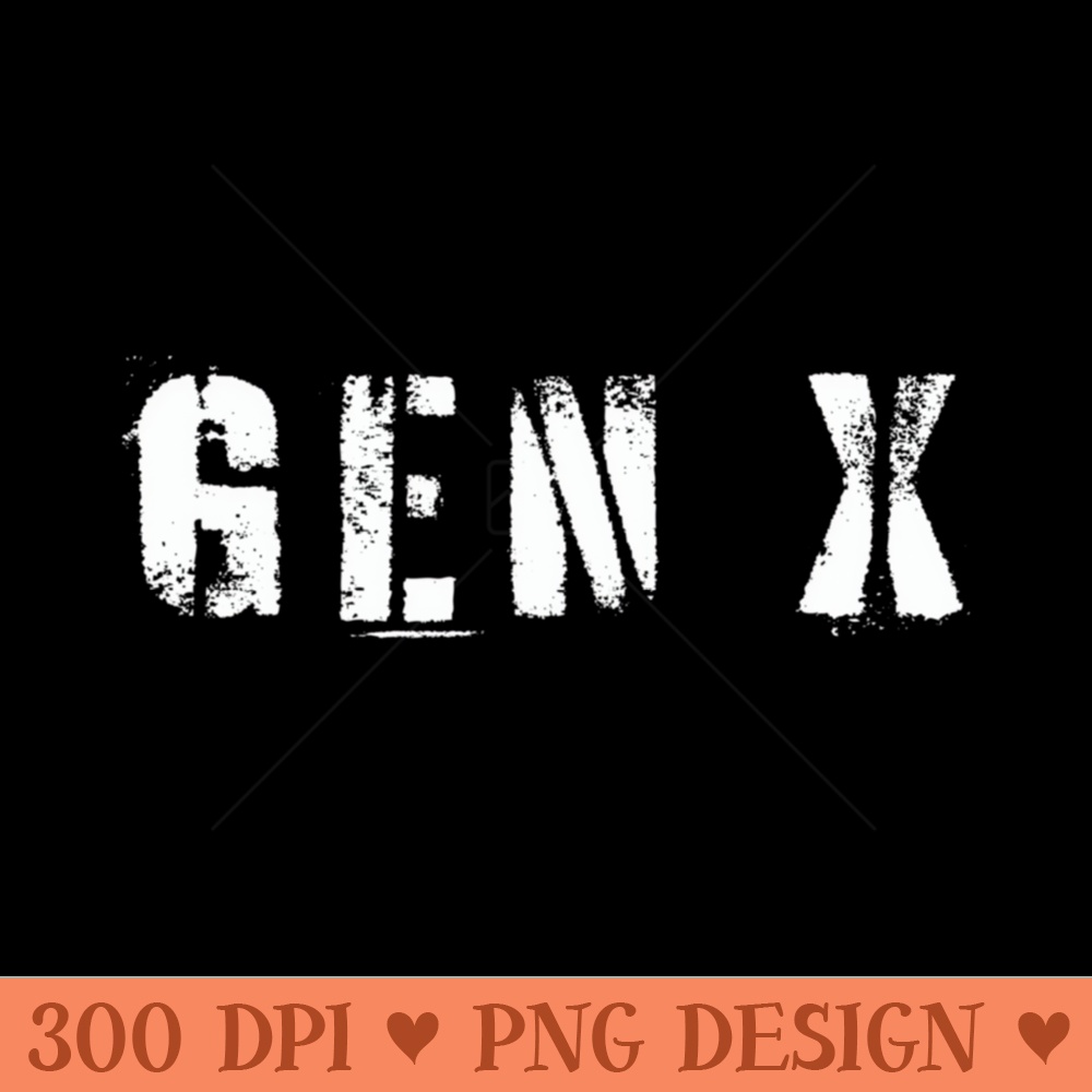 Gen X Vintage Generation 60s 70s 80s - PNG design assets | Inspire Uplift