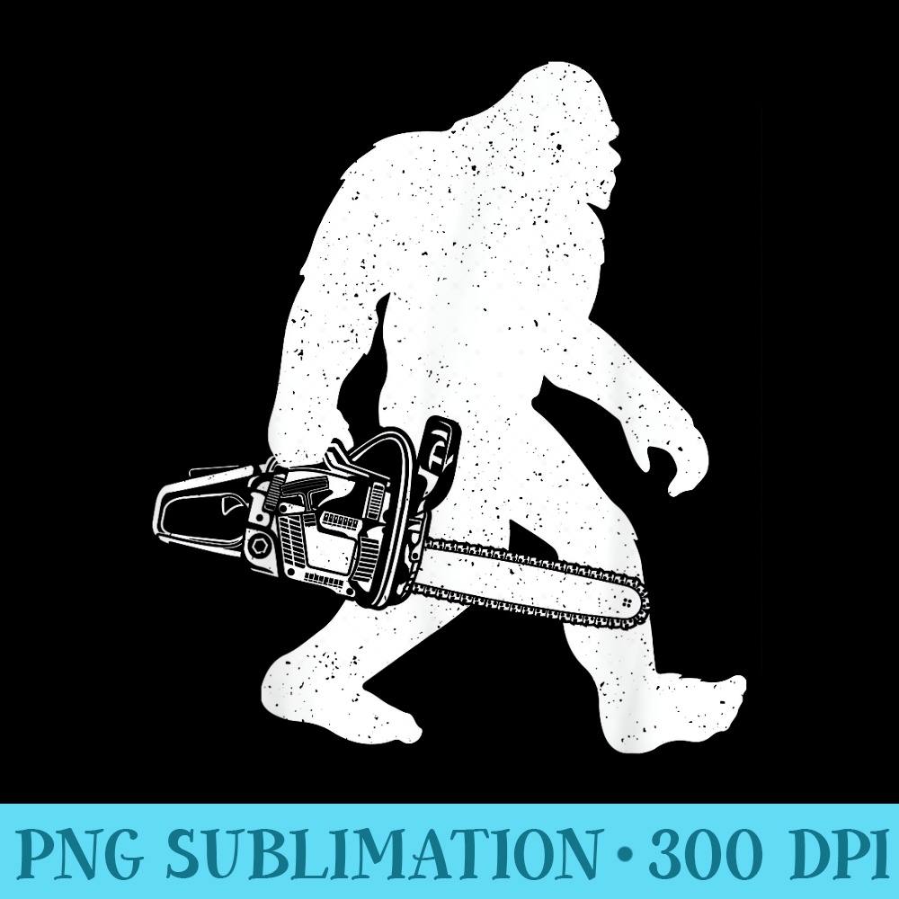 Cool Lumberjack Art For Bigfoot Sasquatch Chainsaw - Trendy | Inspire ...