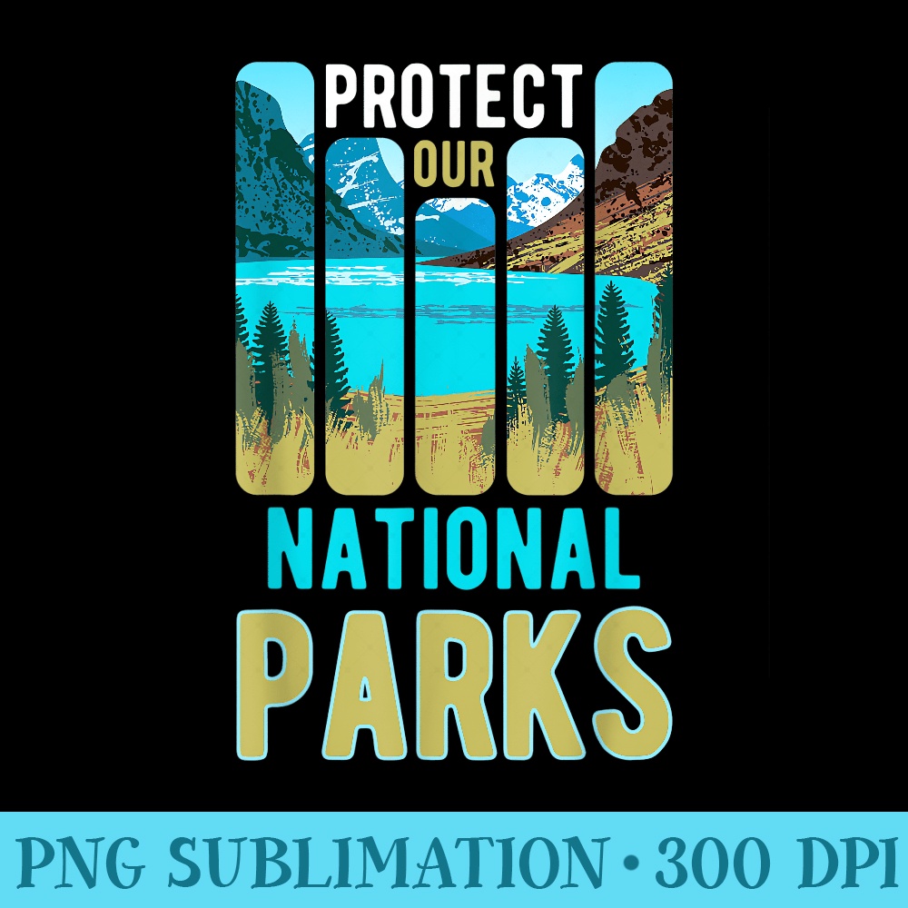 Protect Resist National Parks and Forest Service - Download | Inspire ...