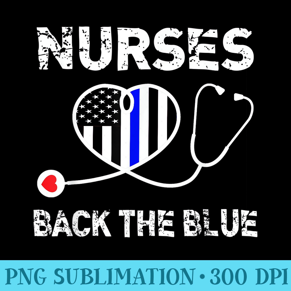 Nurses Back The Blue Thin Blue Line Flag Stethoscope - High | Inspire ...