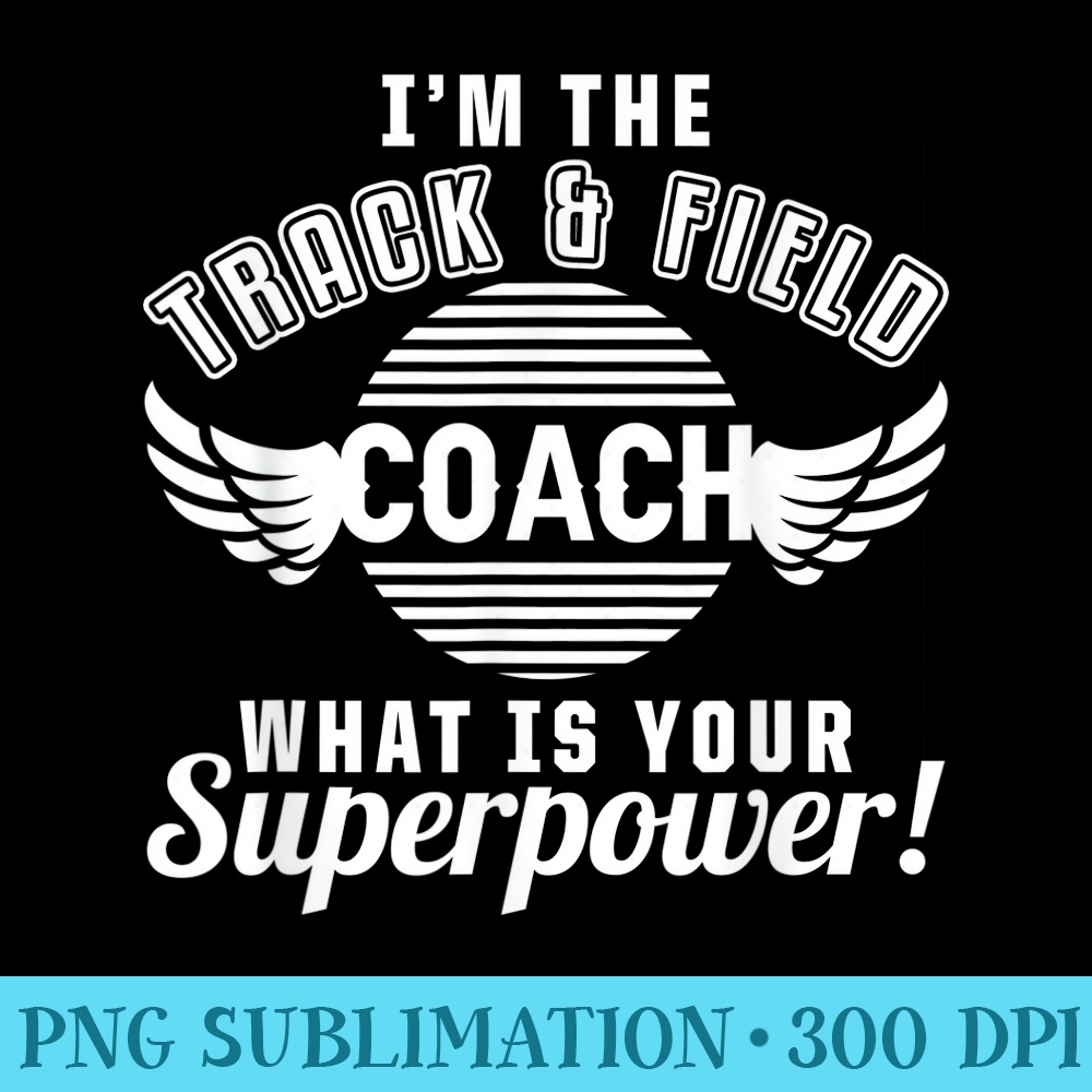 Track Field Coach Athletics Running Jumping Throwing - PNG V | Inspire ...