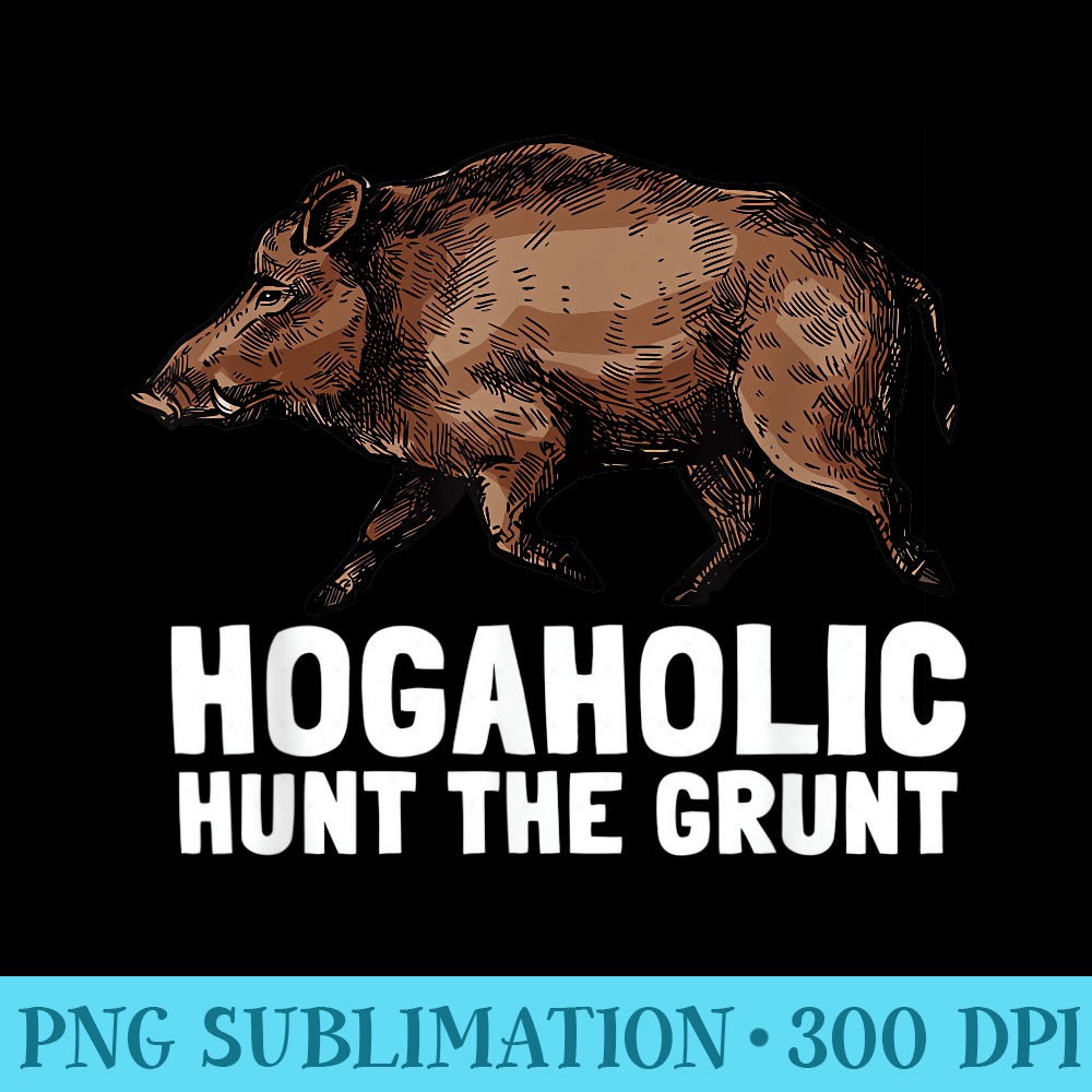 Hogaholic Hunt The Grunt Boar Hunt And Wild Hog Hunt - Trans | Inspire ...