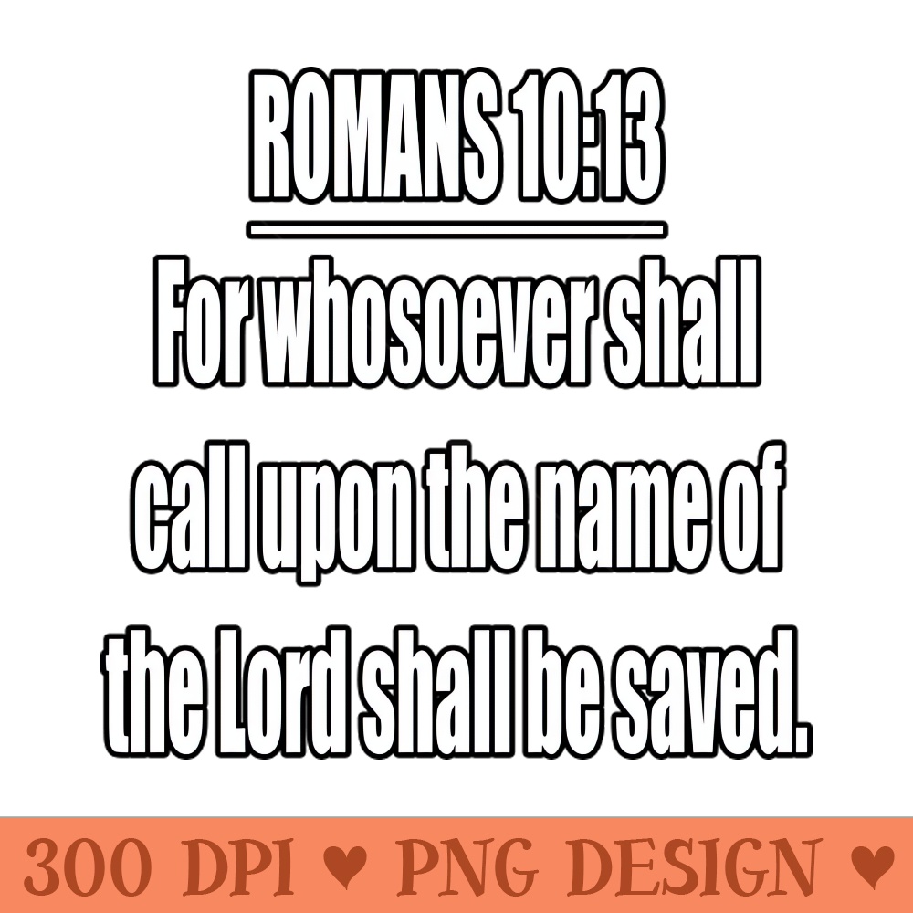 Romans 1013 King James Version KJV Bible Verse Typography - | Inspire ...