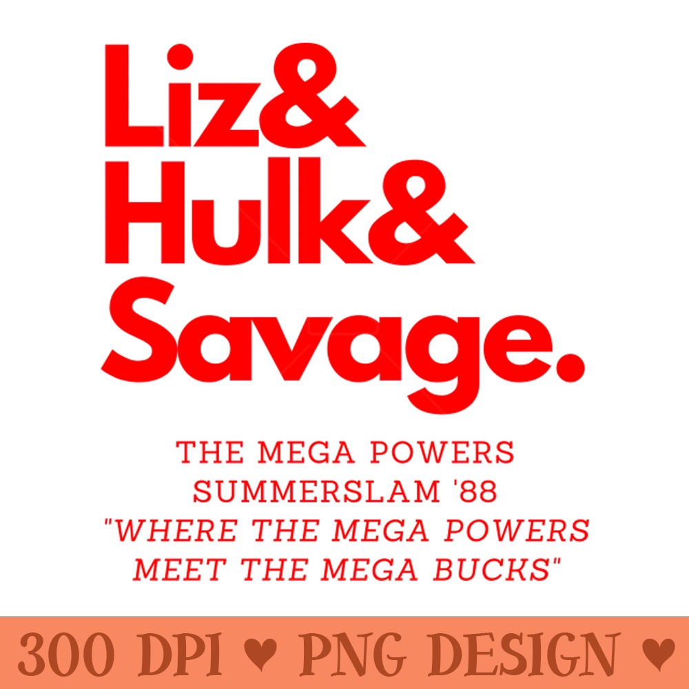 The Mega Powers - Exclusive PNG designs | Inspire Uplift