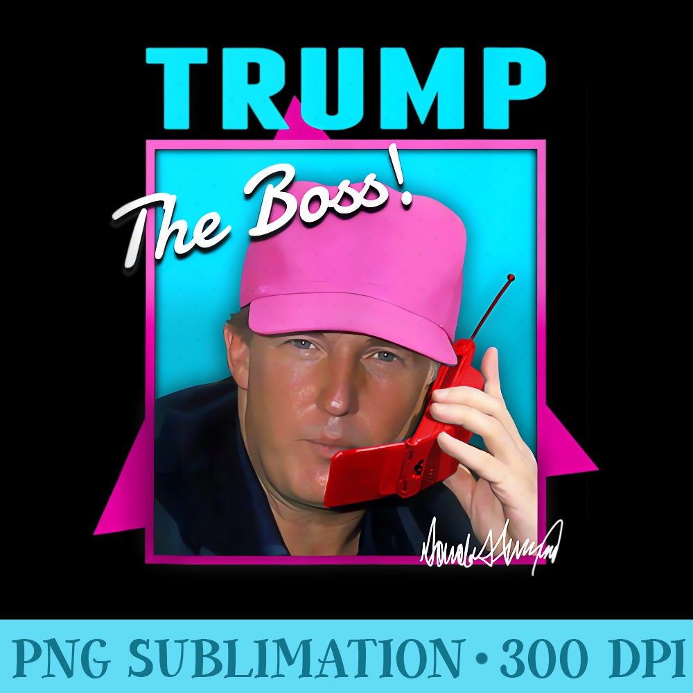 Trump The Boss 80s Trump With Red Cell Phone - High Resoluti | Inspire ...