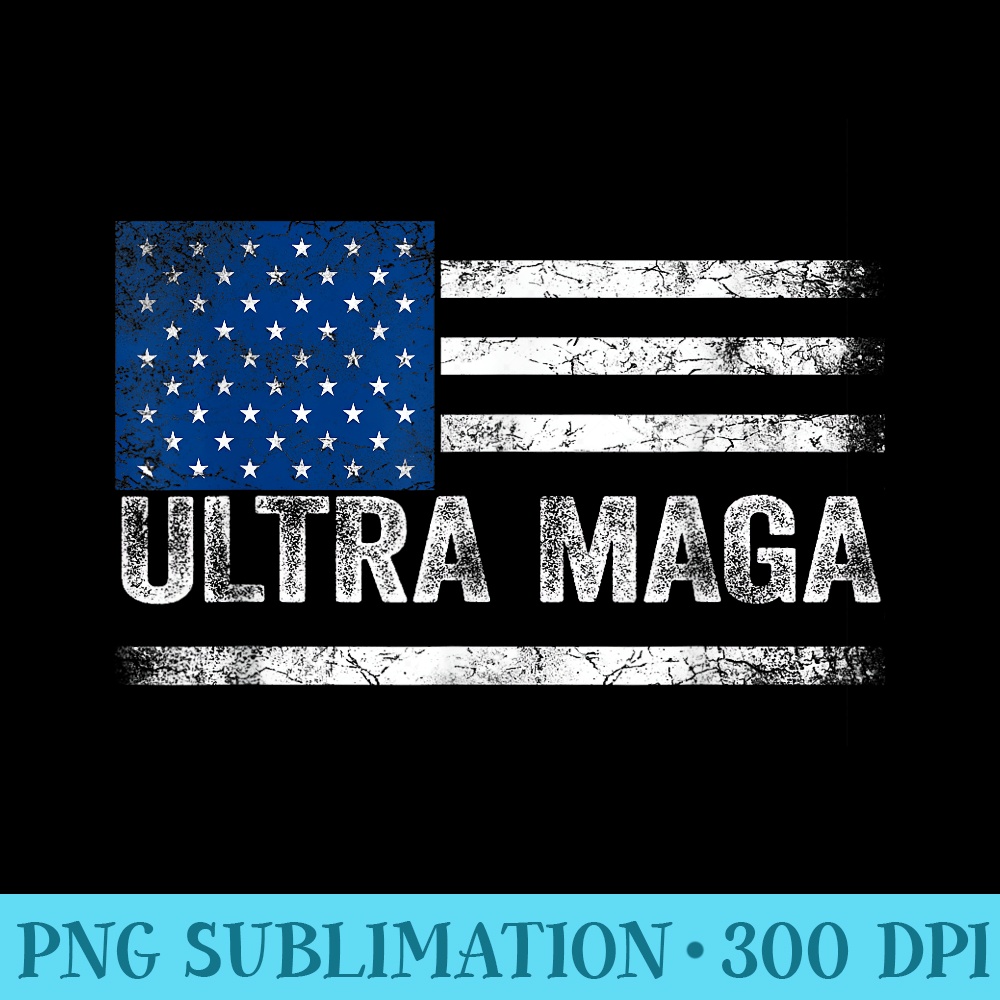 Ultra Maga US Flag USA Top American Ultra Mega - Download Hi | Inspire ...