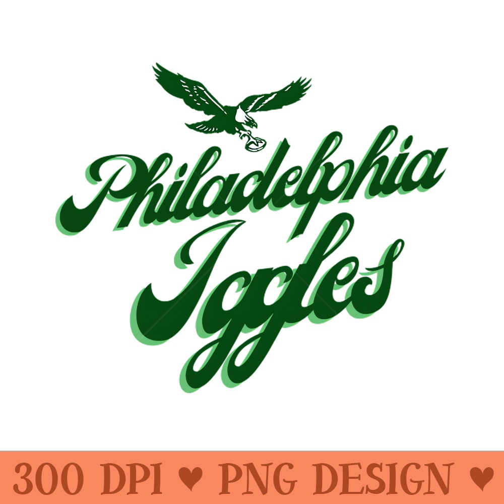 Philadelphia Iggles - Unique PNG Artwork - Revolutionize You | Inspire ...