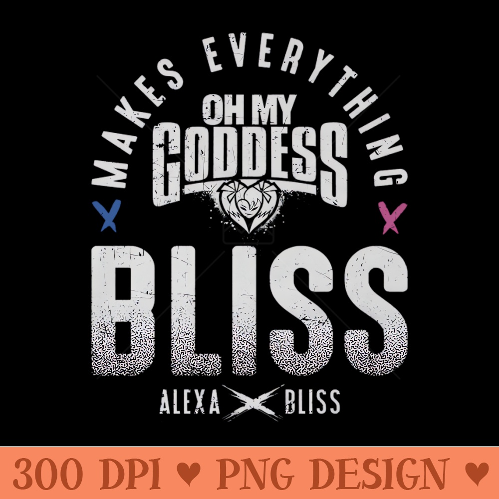 Alexa Bliss Makes Everything Bliss - Trendy PNG Designs - Li | Inspire ...