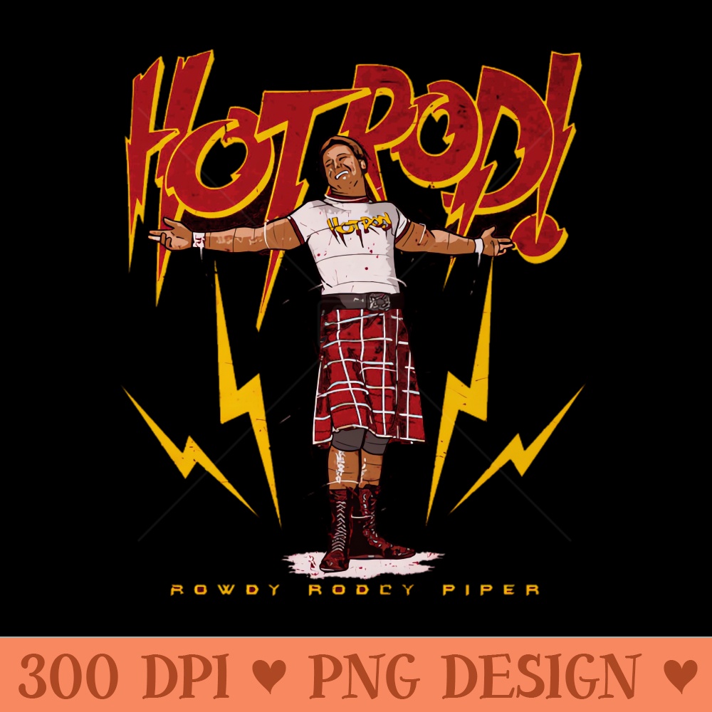Roddy Piper Hot Rod - Ready To Print PNG Designs - High Reso | Inspire ...