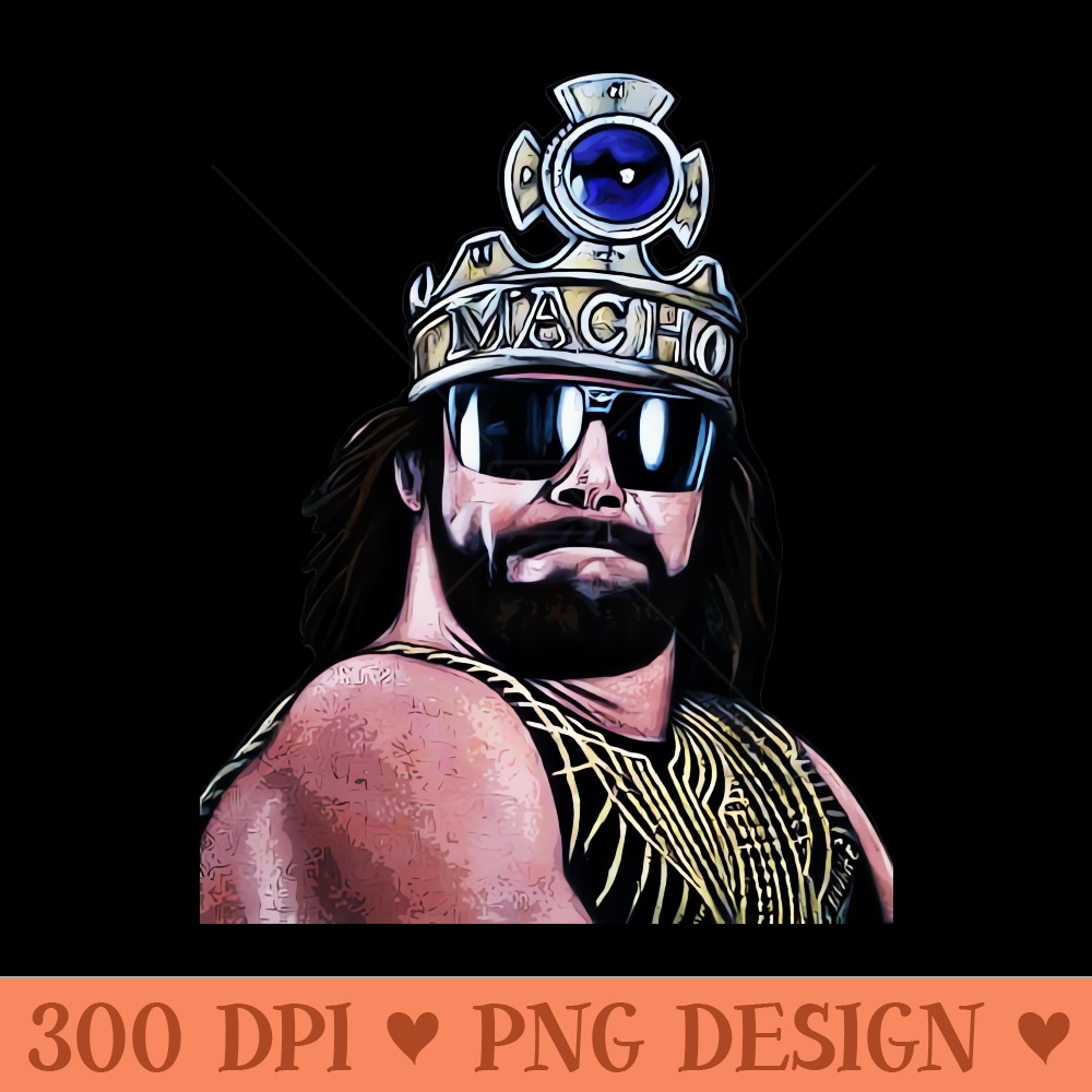 Macho Man - High resolution PNG download - Revolutionize You | Inspire ...