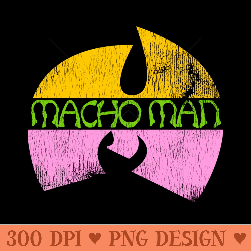 Macho Man - Transparent PNG download - Capture Imagination w | Inspire ...