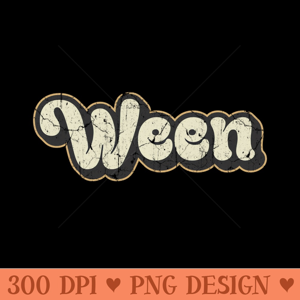 Ween Vintage Text - Download PNG images - Trendsetting And M | Inspire ...