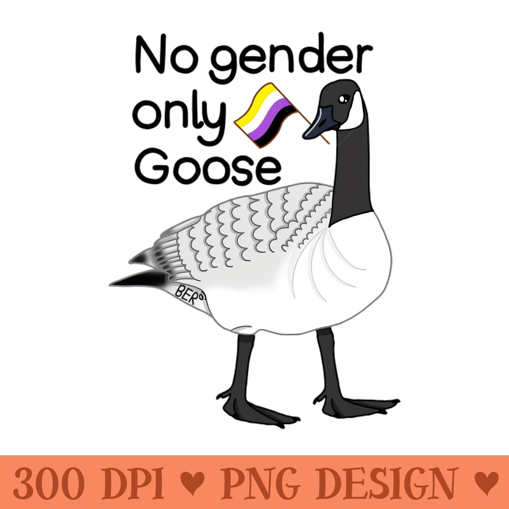 No Gender Only Goose - Sublimation backgrounds PNG - Instant | Inspire ...