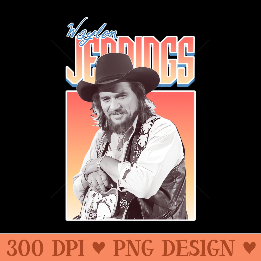 Waylon Jennings - Sublimation printables PNG download - Fast | Inspire ...