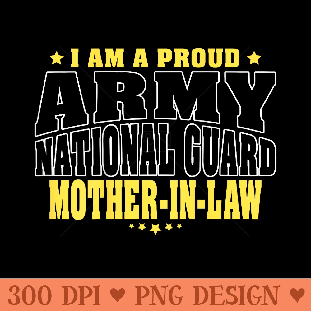 Proud Army National Guard Mother-In-Law Military Mom-In-Law | Inspire ...