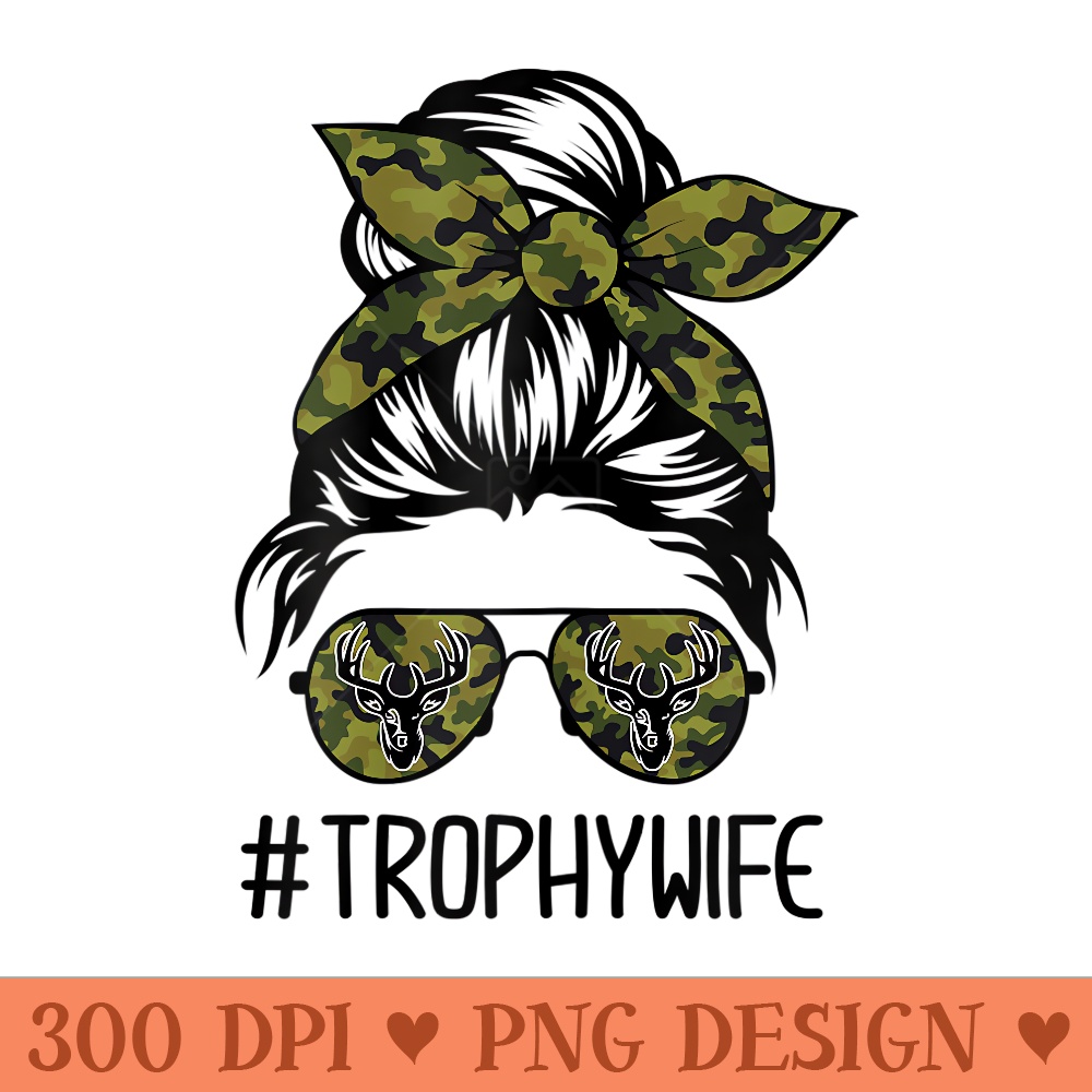 Womens m6WM Messy Bun Camo Trophy Wife Deer Hunting Hunter G | Inspire ...