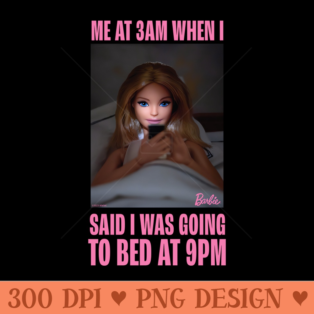 Barbie - Bedtime Meme - PNG design assets | Inspire Uplift
