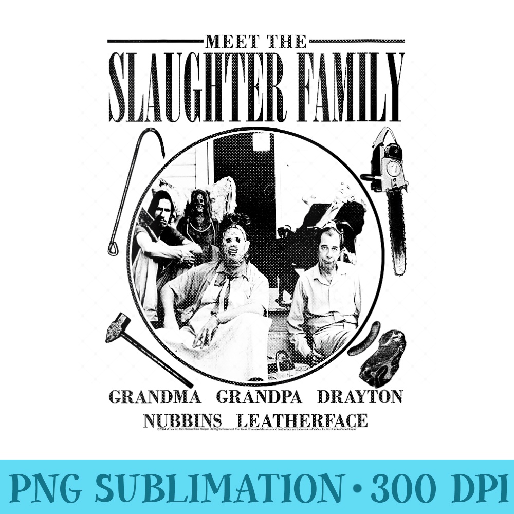 Womens Texas Chainsaw Massacre The Slaughter Family - PNG Te | Inspire ...