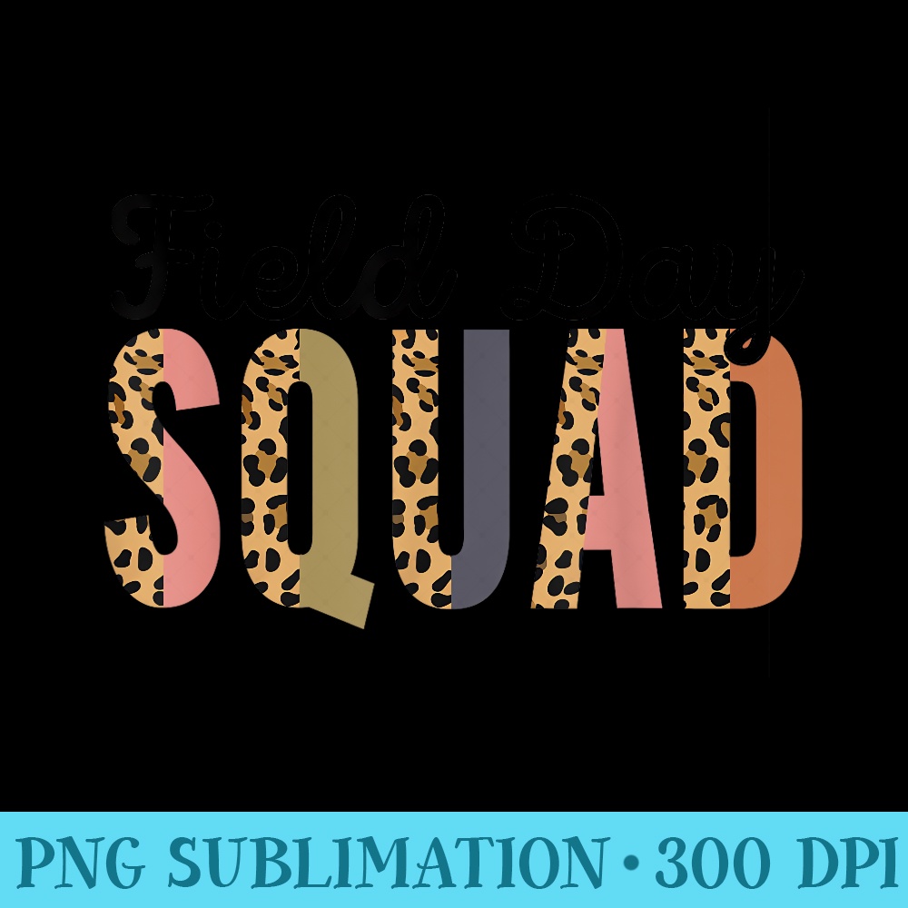 Field Day Squad 2024 Field Squad Students Teacher Funny - Un | Inspire ...