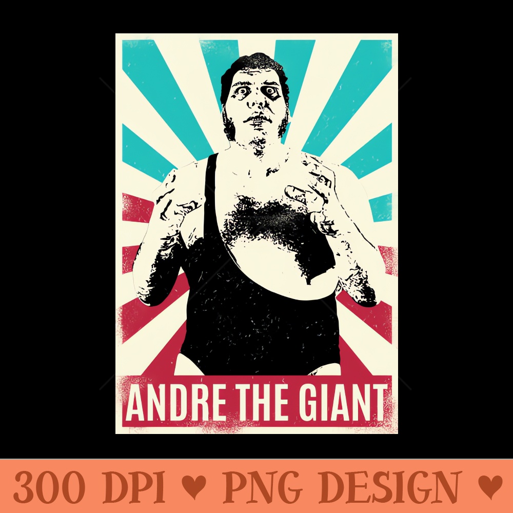 Vintage Retro Andre The Giant - Printable PNG Images | Inspire Uplift