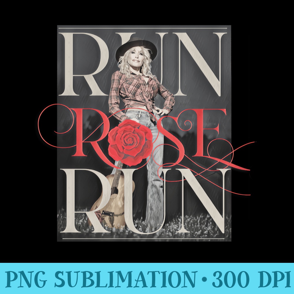 Run Rose Run Guitar Dolly Parton - Printable PNG Graphics | Inspire Uplift