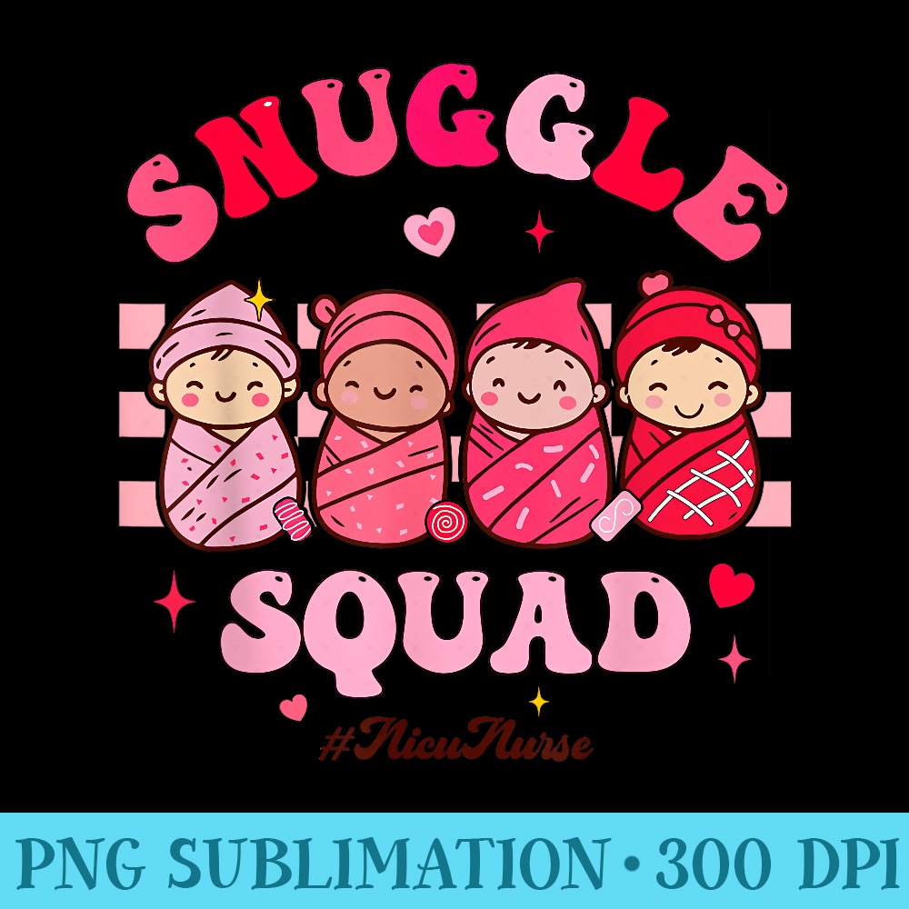 NICU Nurse Valentines Day Snuggle Squad For Neonatal Nurses | Inspire ...