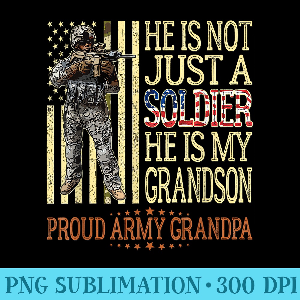 Mens My Grandson Is A Soldier Proud Army Grandpa Grandfather | Inspire ...