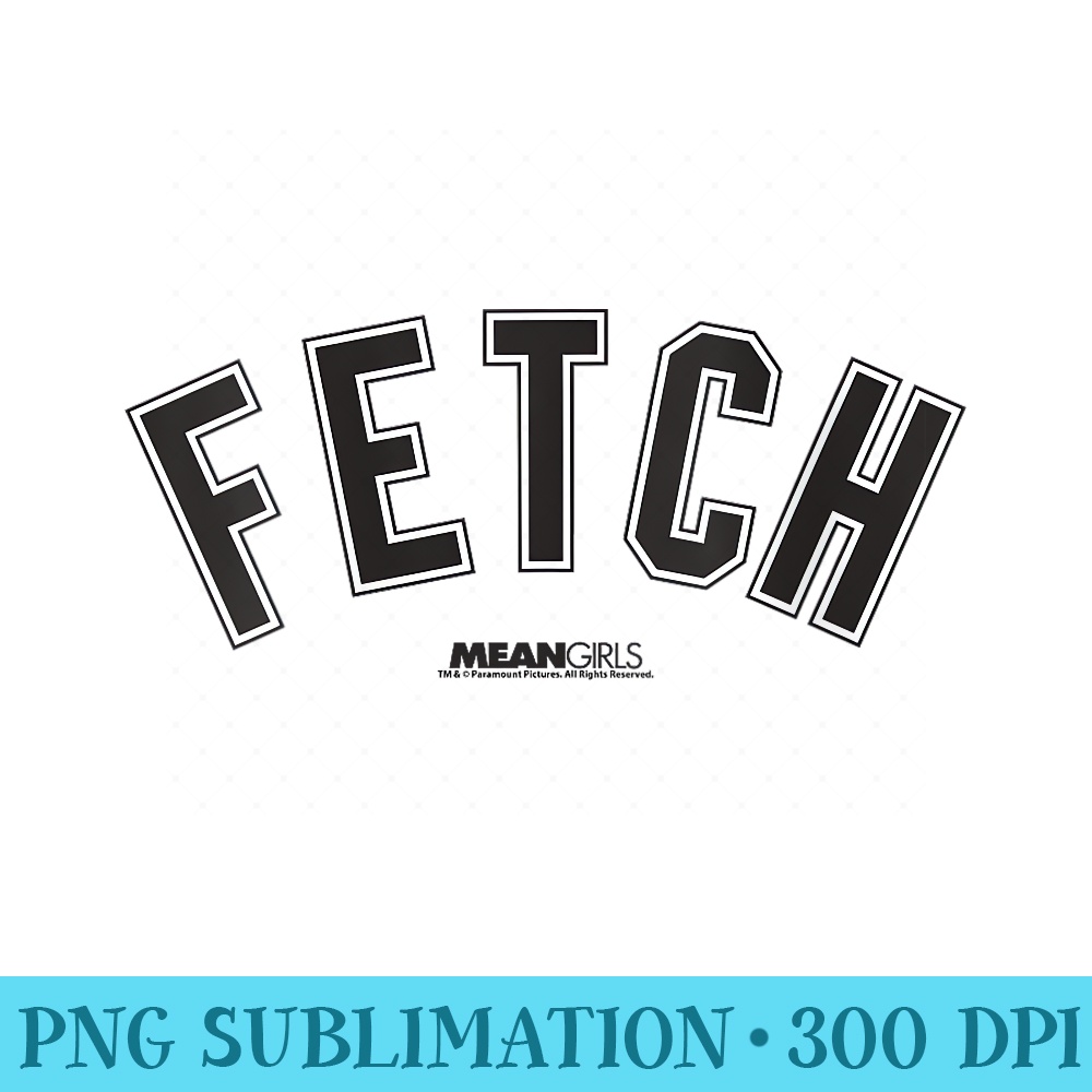 Mean Girls Fetch Patch Letters - PNG Clipart Download | Inspire Uplift